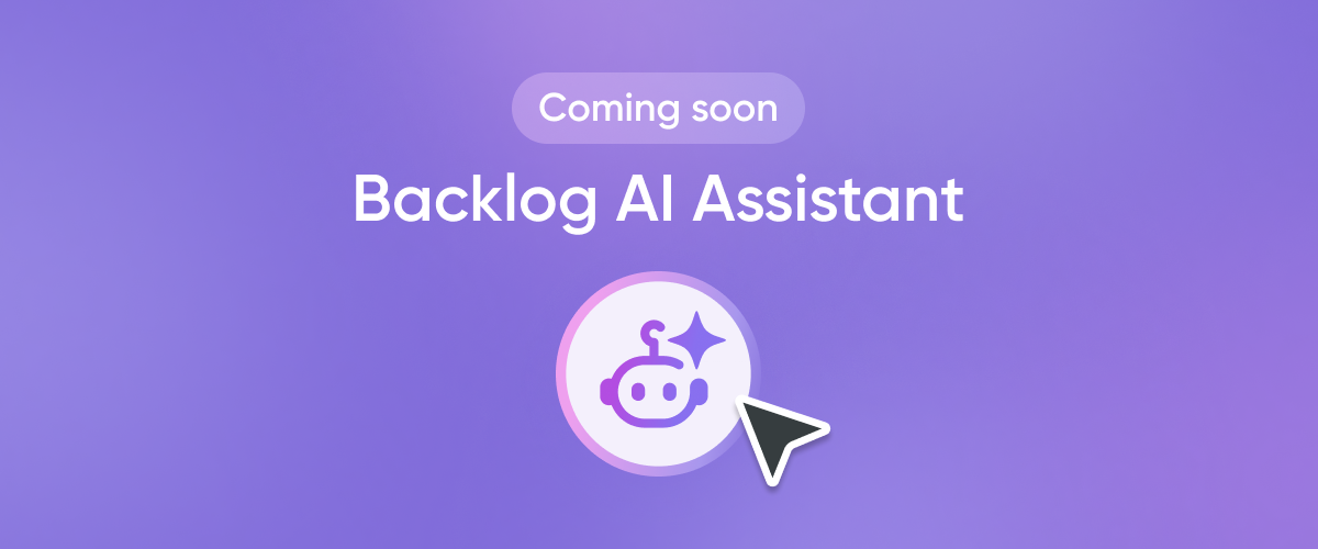 Backlog AI Assistant: Launch details and updated terms | Nulab